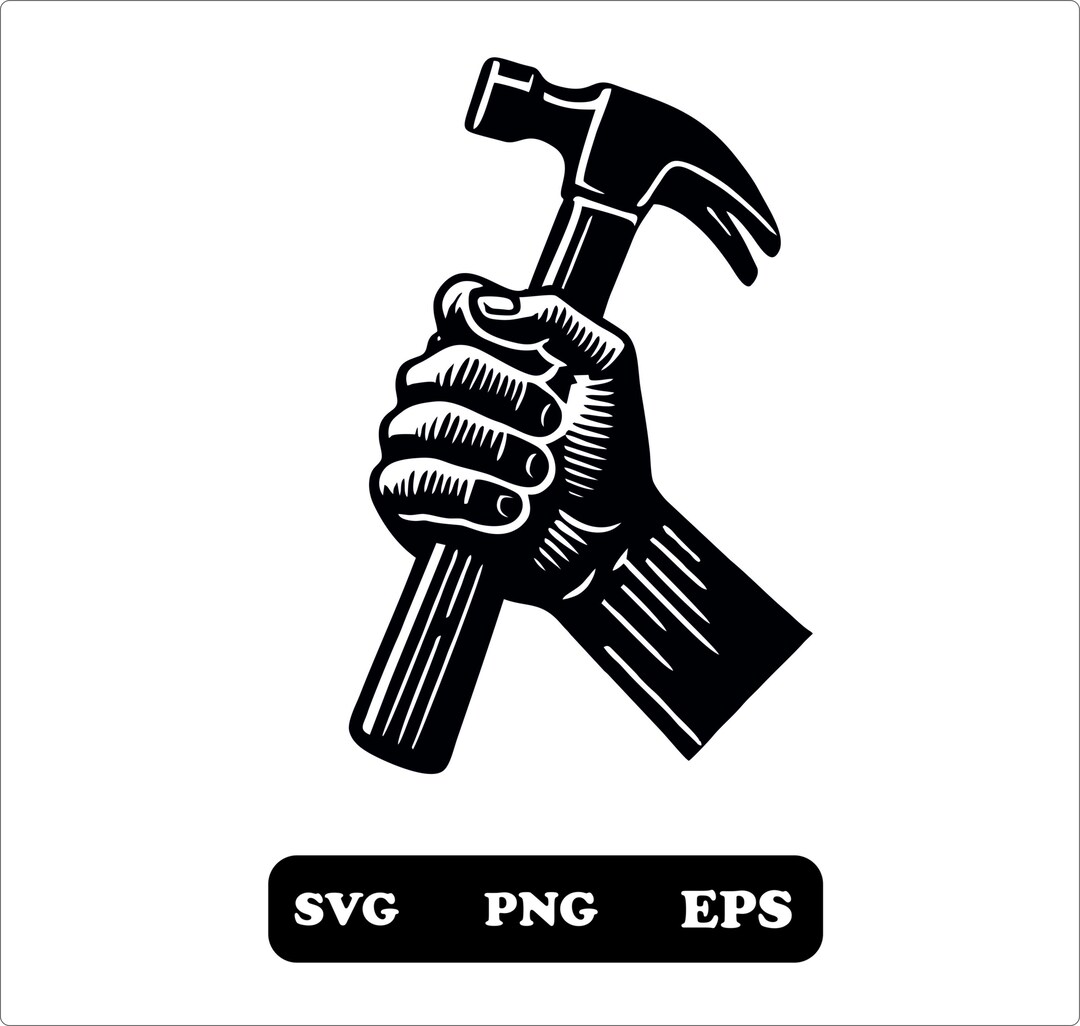 Hand, Svg, Hammer, Professional Tool Eps, Work Png - Etsy