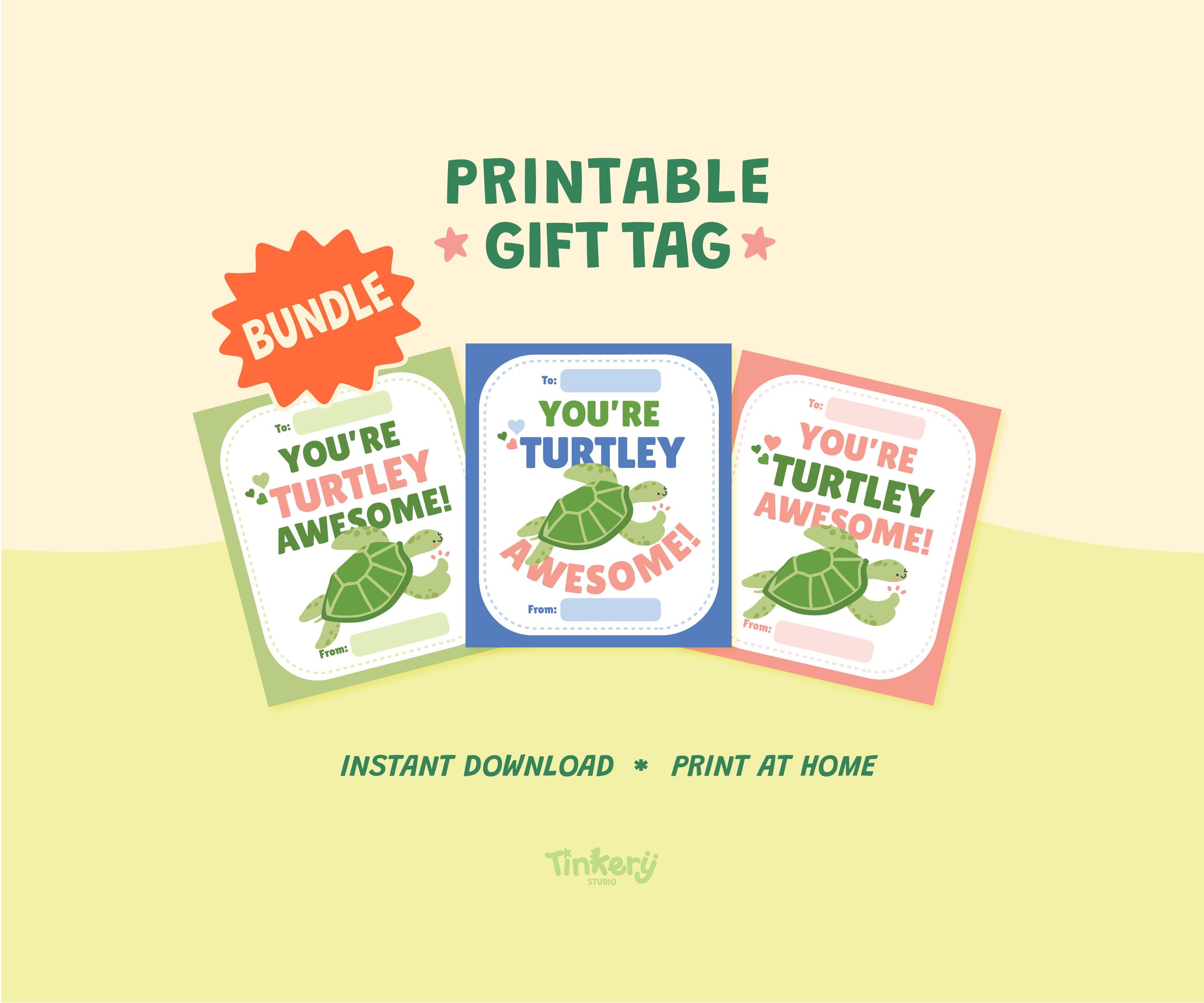 Turtley Awesome Gift Tag Printable Teacher Appreciation Cute Turtle for ...