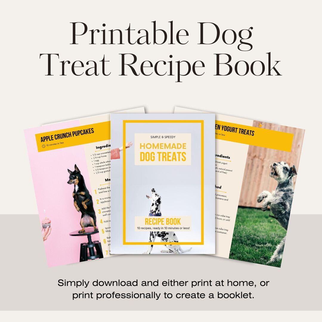 Homemade Dog Treat Recipe Book, Printable Dog Treat Book, Dog Bakery ...