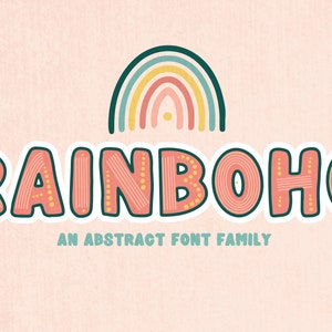Rainboho Font Family | an Abstract Hand Drawn Rainbow Font | All Caps ...