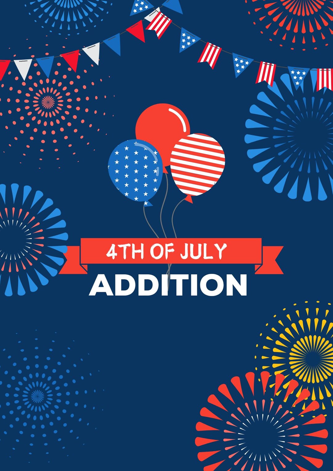 4th of July Addition Worksheets 15 Printable Math Worksheets for 2nd ...