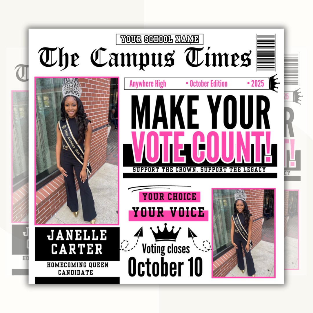 Homecoming Newspaper Flyer,homecoming Queen Flyer,class Campaign Flyer ...