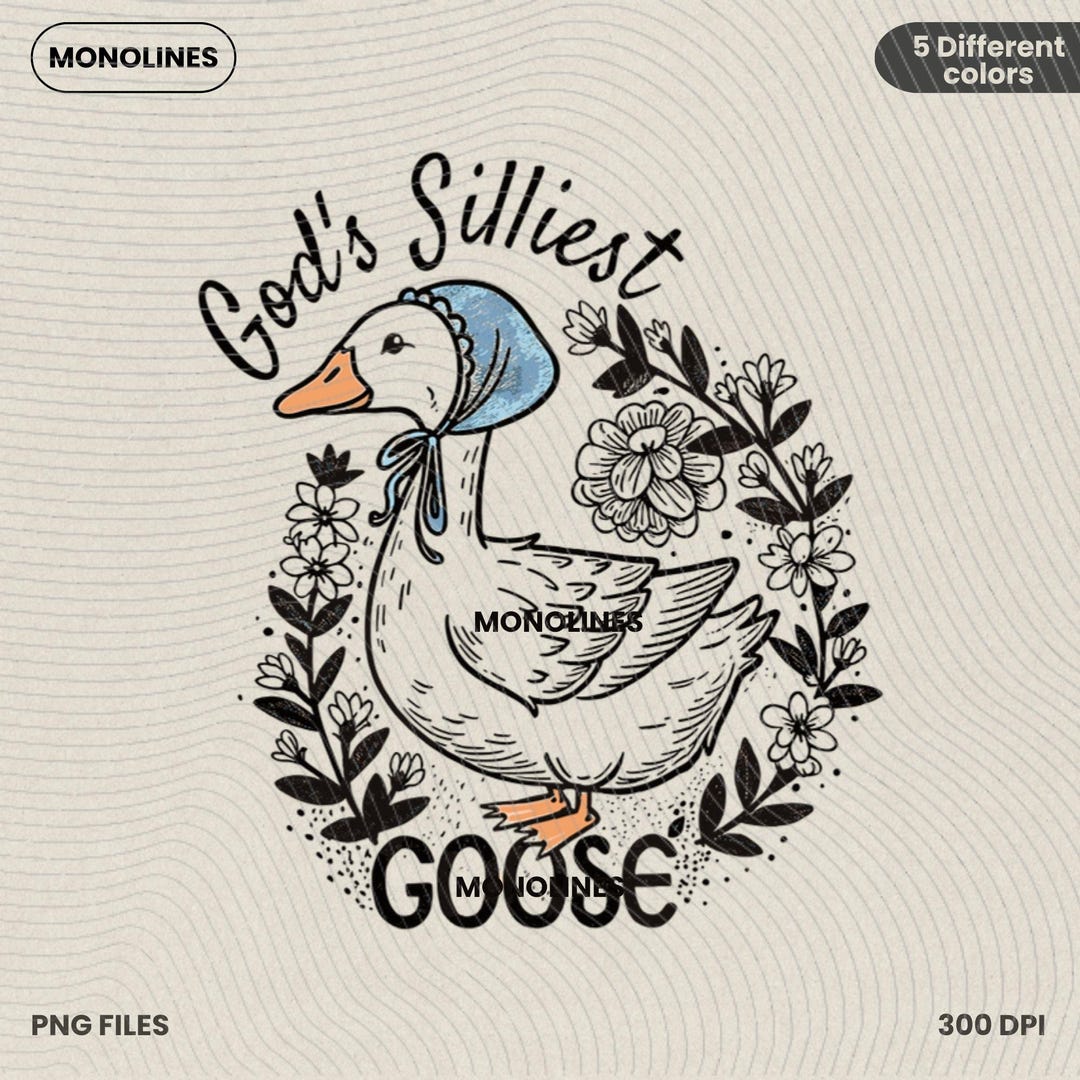 God’s Silliest Goose Png, Silly Goose Png, Funny Cute Animal, Sarcastic ...