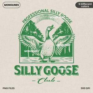 Silly Goose Club PNG, Vintage Goose Design, Funny Goose Clipart, Retro ...