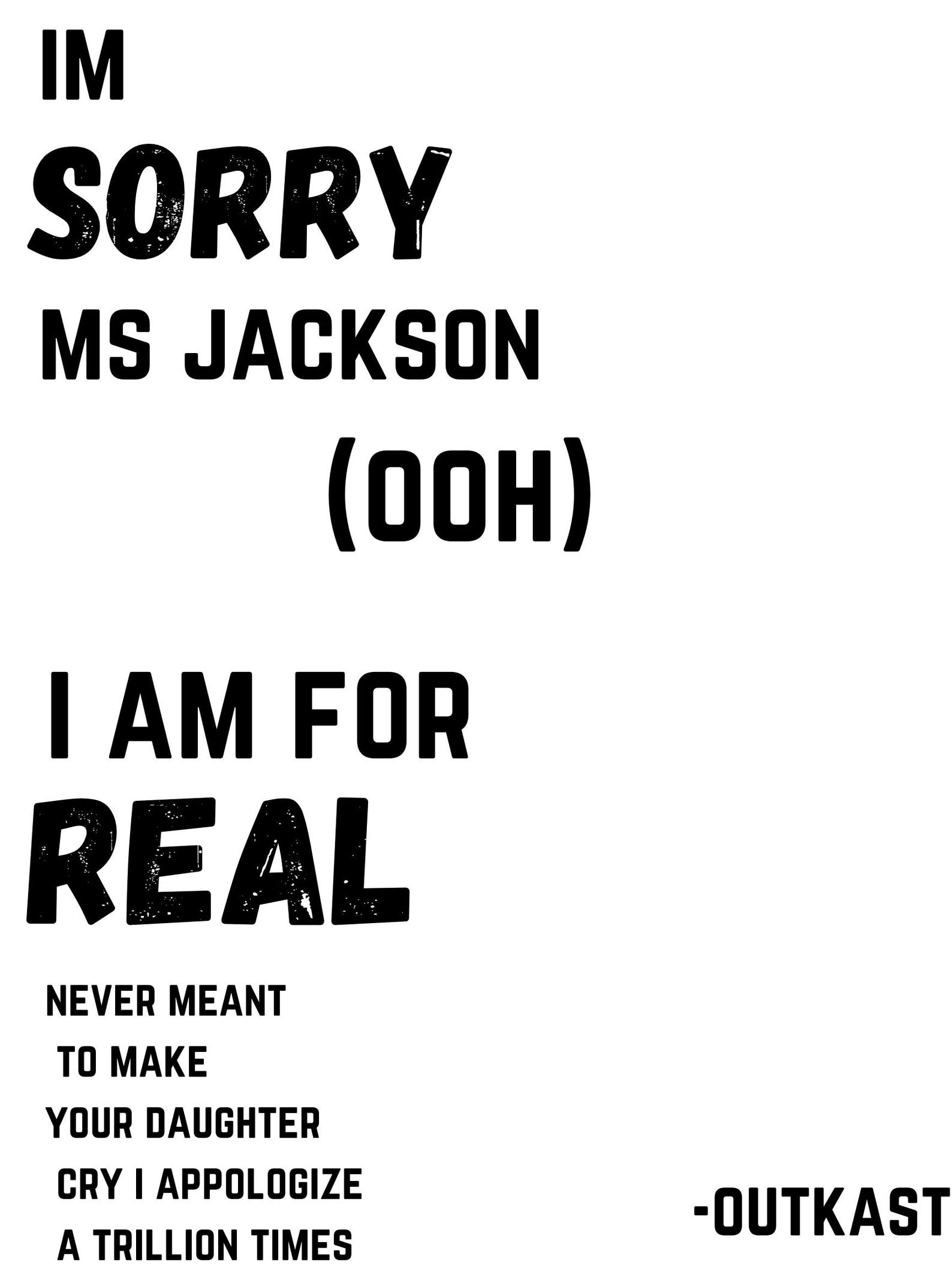 I'm Sorry Mrs Jackson Poster (digital Download) - Etsy