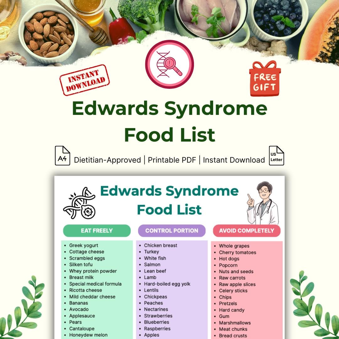 Edwards Syndrome Food List | Trisomy 18 Feeding Guide | Special Needs ...