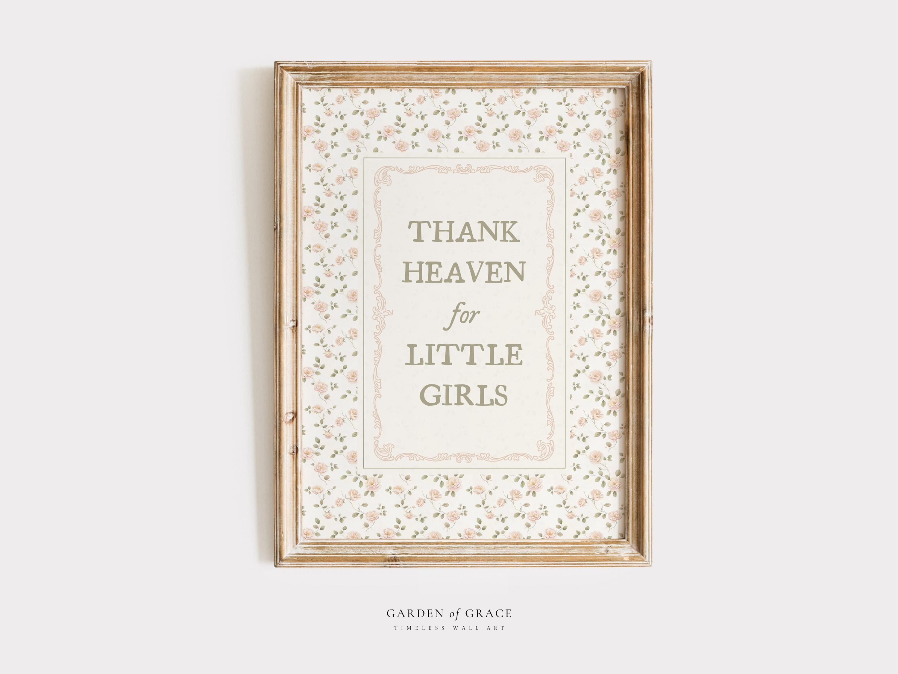 Thank Heaven for Little Girls Nursery Wall Art, Farmhouse Girl's Room ...