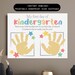 First Day of School Handprint Art - Kindergarten Keepsake (digital ...