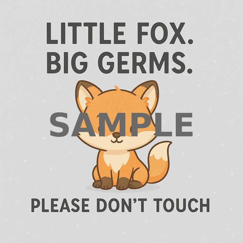Printable Summer Germ Warning Tag “little Fox. Big Germs.” Baby Car ...