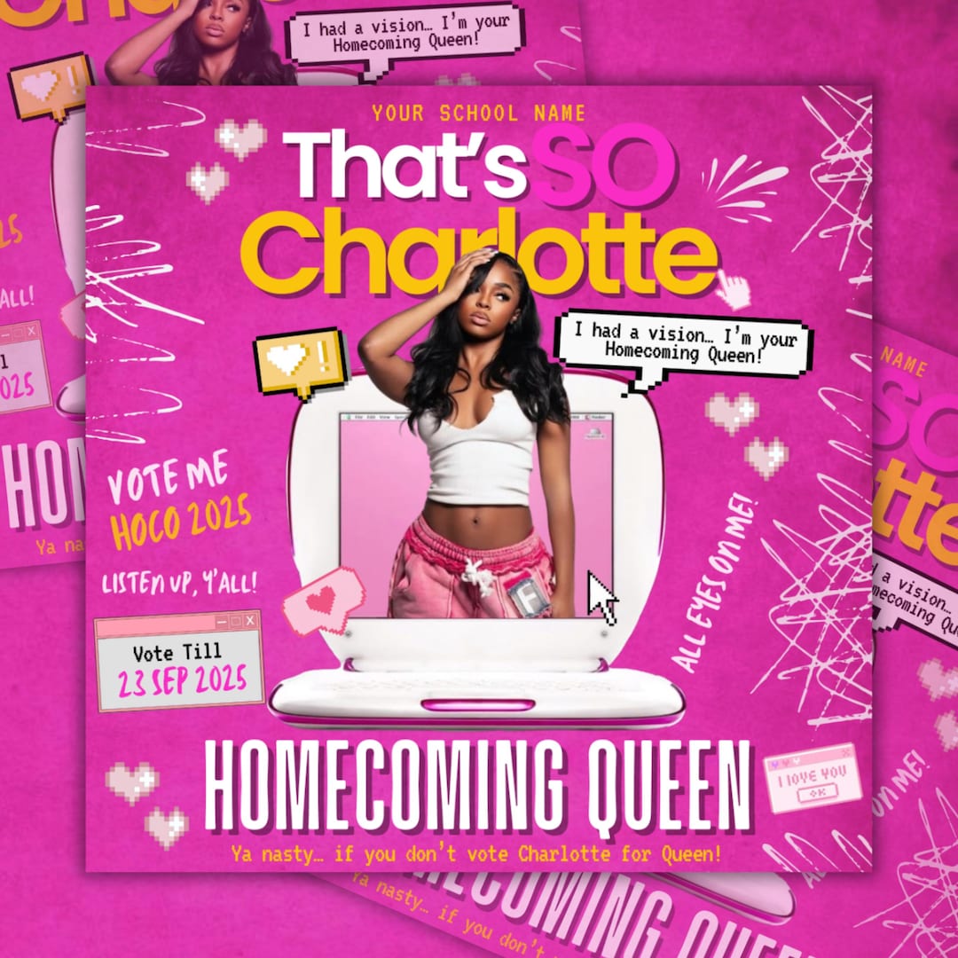 Pink Homcoming Flyer for Queen, That's so Queen Flyervote for ...