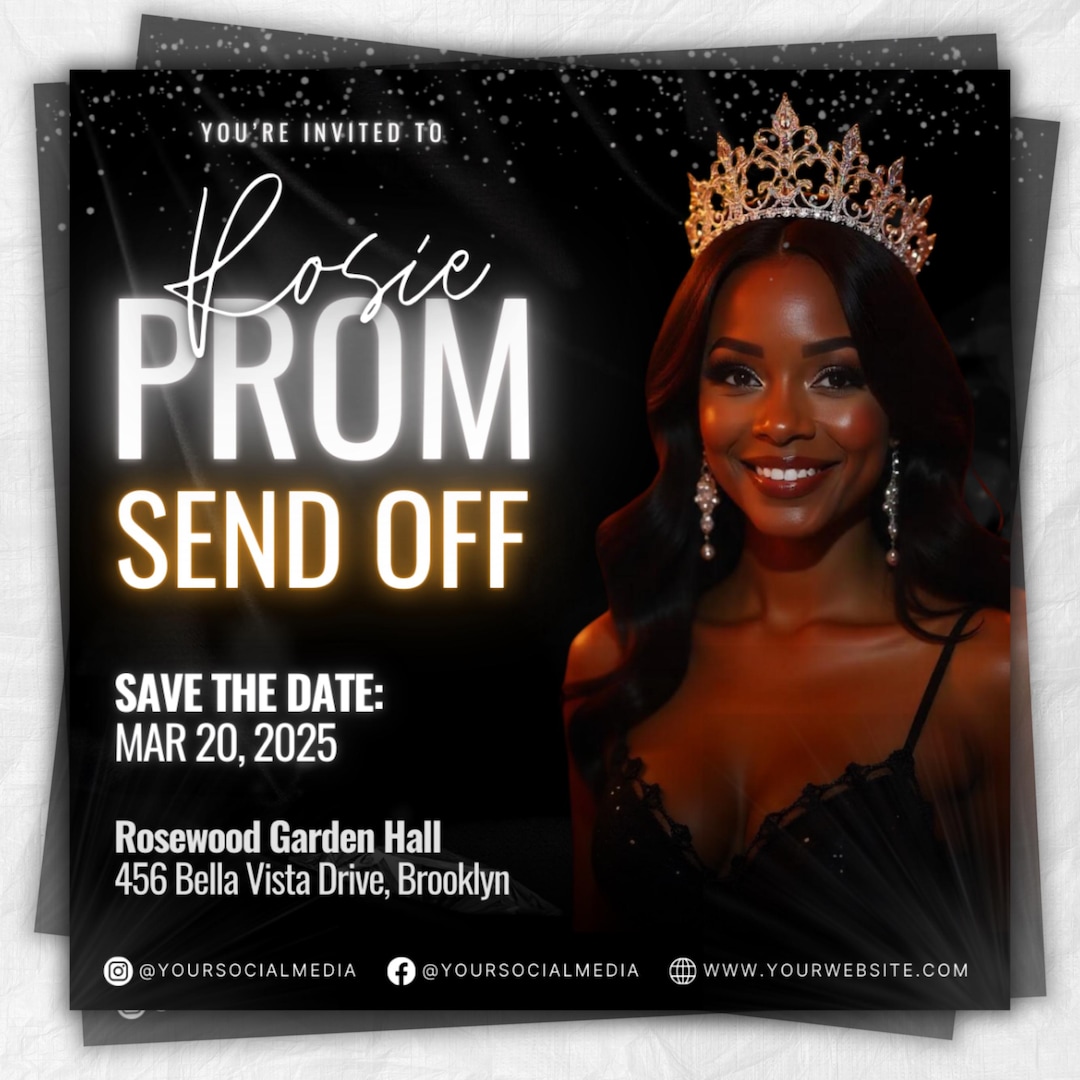 Prom Invitation, Prom Send off Flyer, Prom Invitation Flyer, Prom Flyer ...