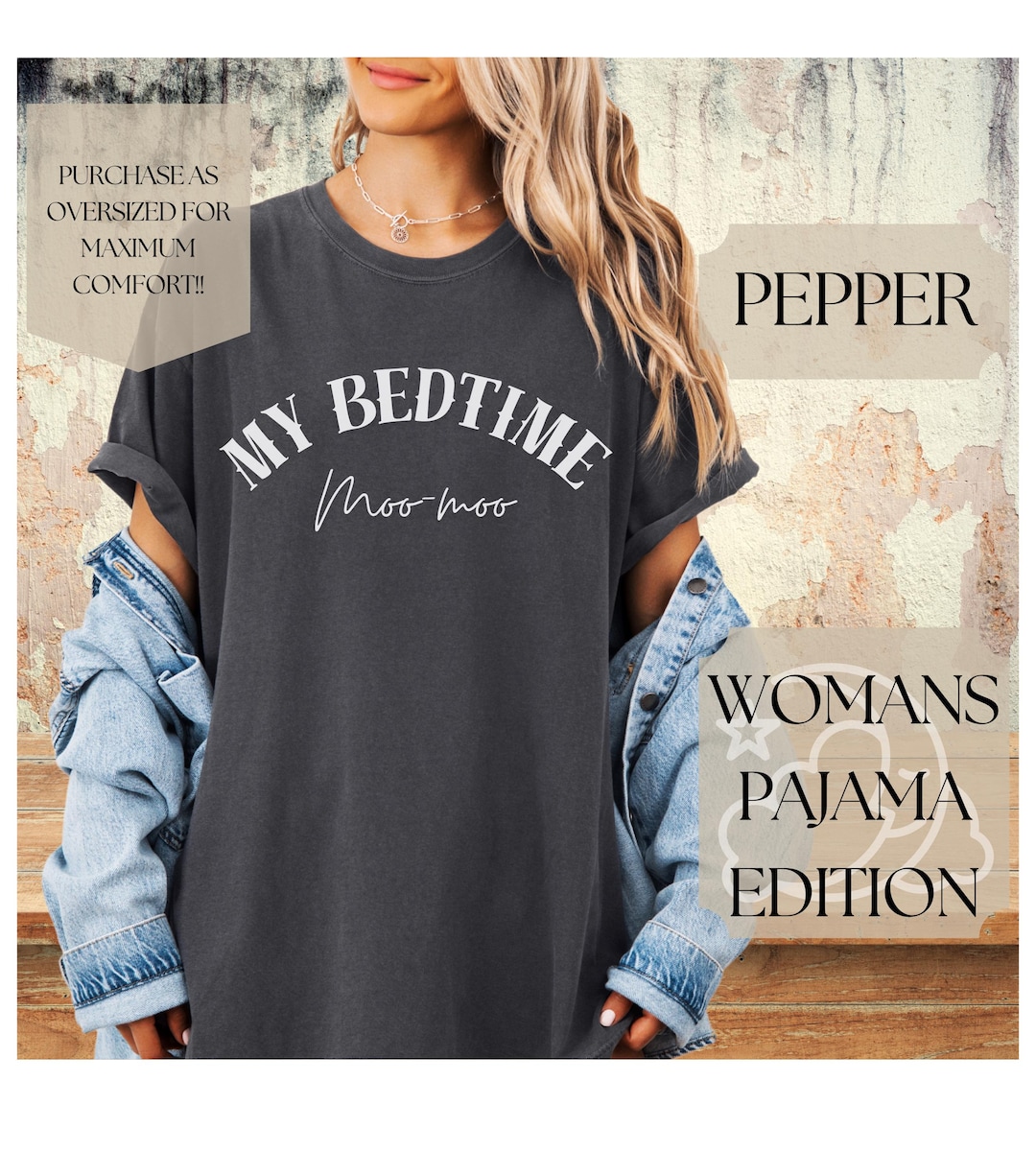 Cozy Bedtime Shirt - Unisex Garment-dyed T-shirt, Pajamas for Women ...