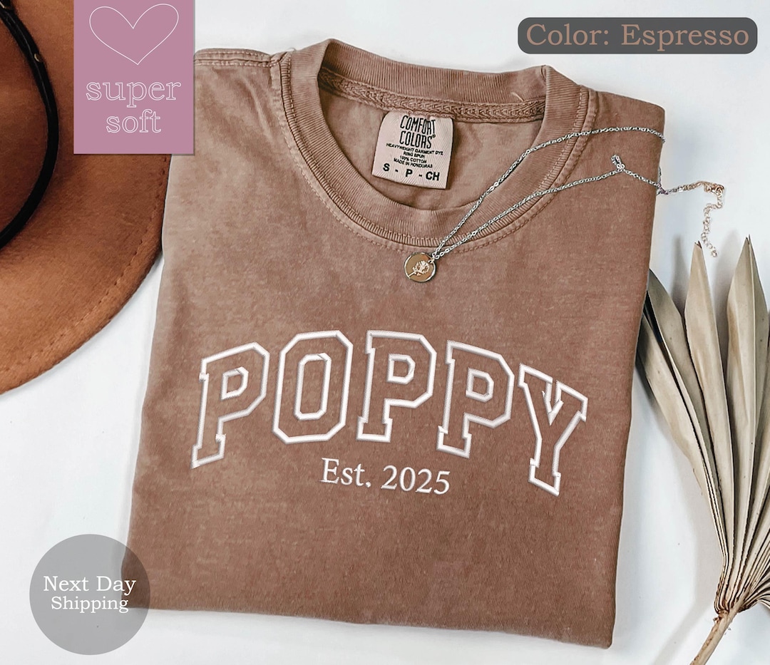 Custom Embroidered Poppy Shirt, Grandpa Shirt With Date, Pappy Est Year ...
