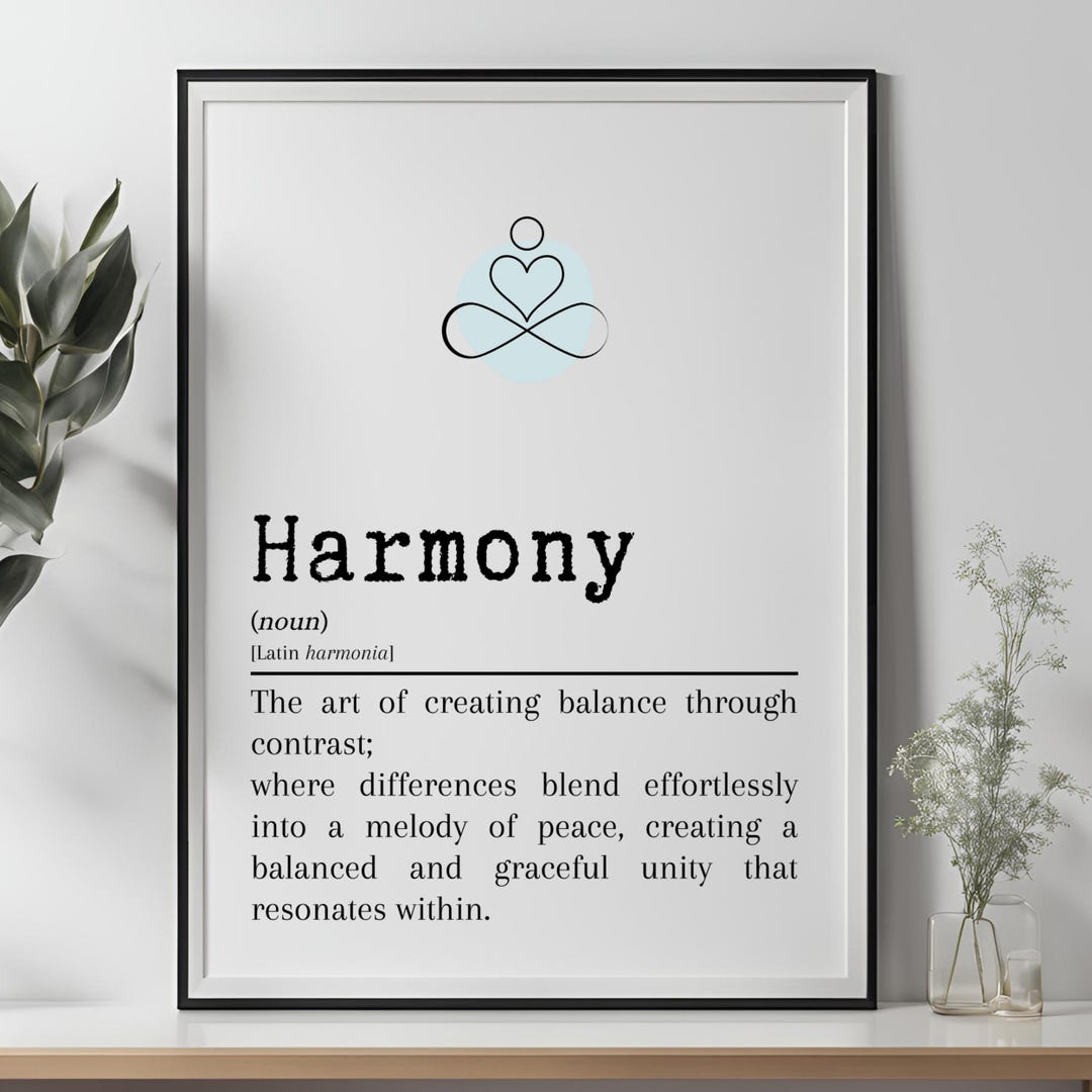 Harmony Definition | Harmony Wall Art | Harmony Dictionary Printable ...