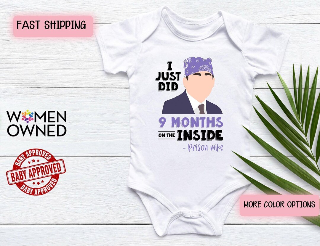 Prison Mike Baby Onesie, the Office Inspired Infant Bodysuit, I Just ...