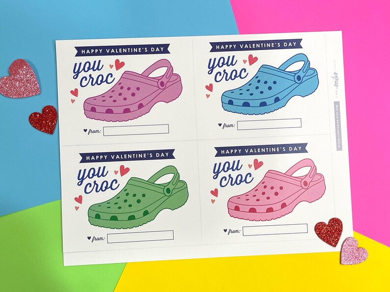 YOU CROC • Classroom Valentine • Instant Download • Set of 4 • Crocs ...