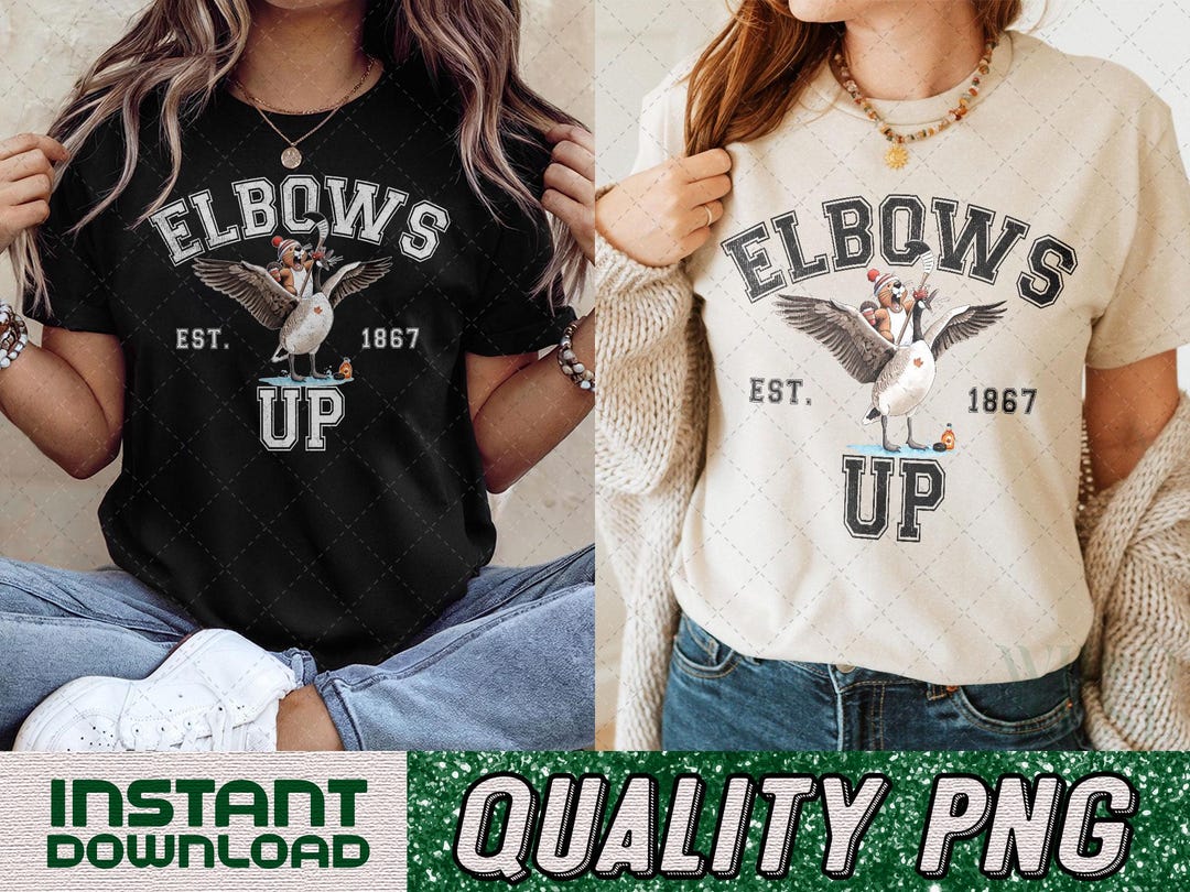 Elbows up Canada Png, 51st This Hoser Png, ELBOWS UP EST 1867 Png ...