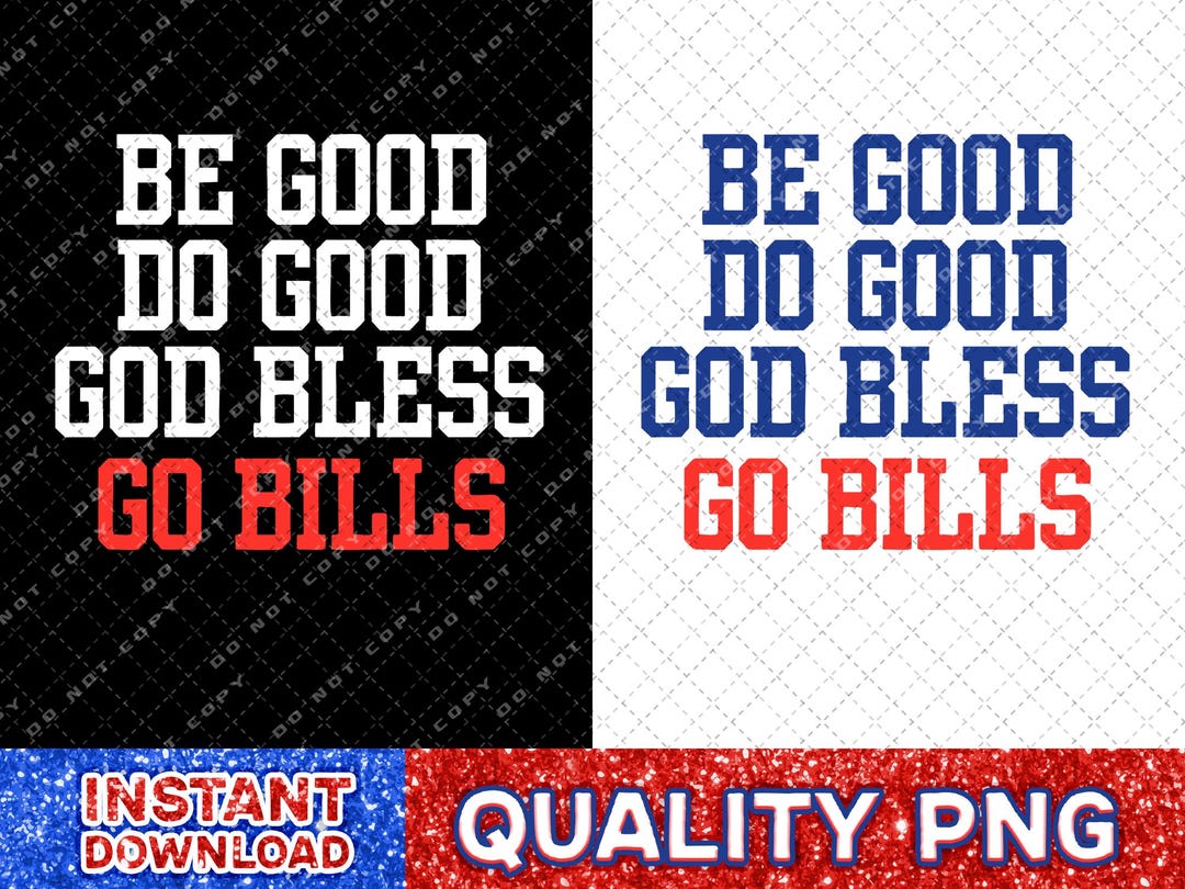 Josh Be Good Do Good God Bless Go Bills PNG, Josh Allen 17 MVP Png, Go ...