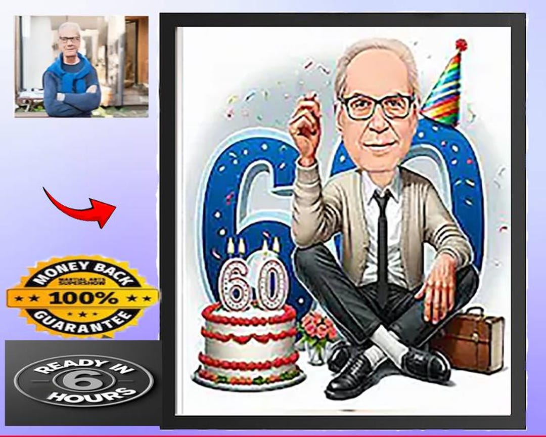 CUSTOM 60th BIRTHDAY Extra Special Day Caricature Photo to Cartoon ...