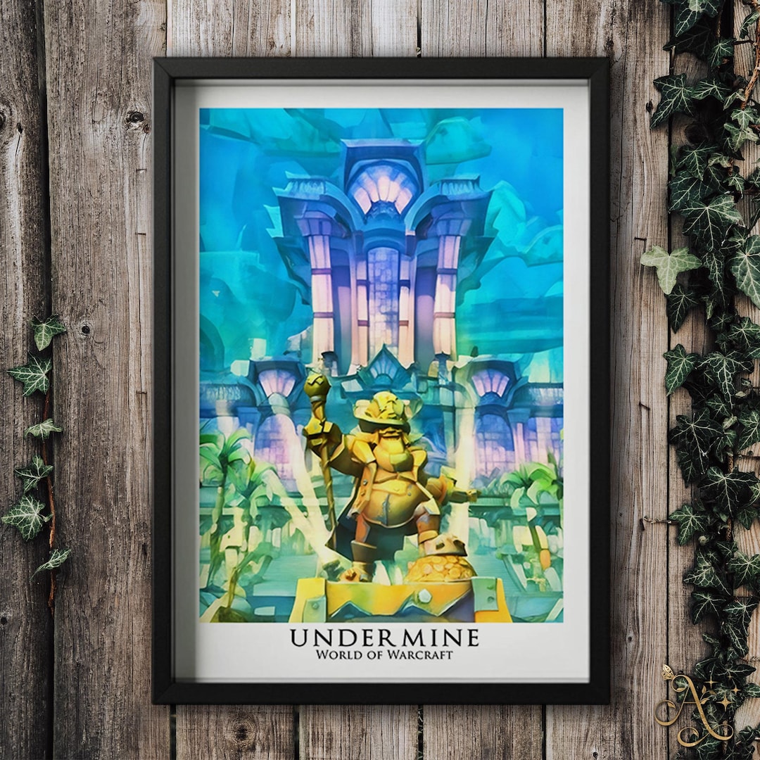 World of Warcraft Undermine Wall Art | Printed Poster | Wow Present ...