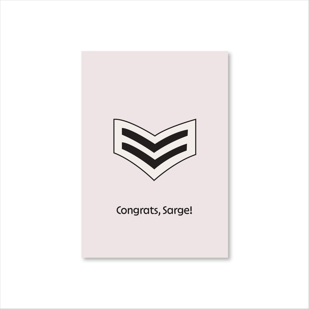 Congrats, Sarge! Promotion to Police Sergeant Card | A6 Greetings Card ...