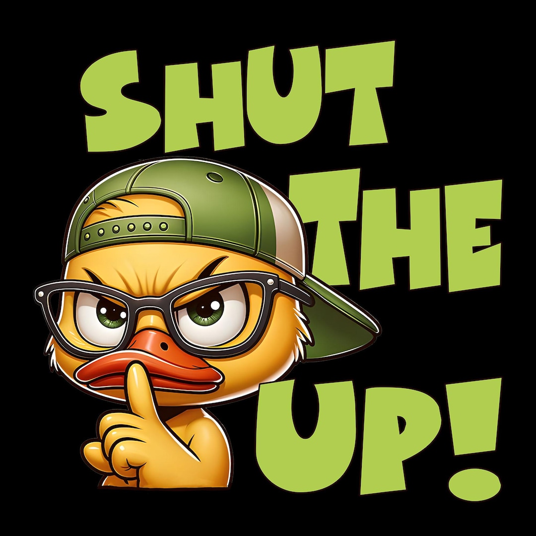 Shut the up PNG, Angry Duck Meme Clipart, Funny Silly Animal Humor ...