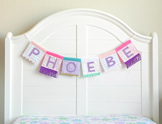 Adorable Fabric Name Banner for Baby Girl's Nursery - Custom Colorful ...