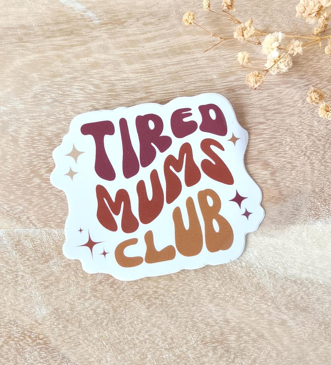 Tired Mums Club Sticker - Etsy