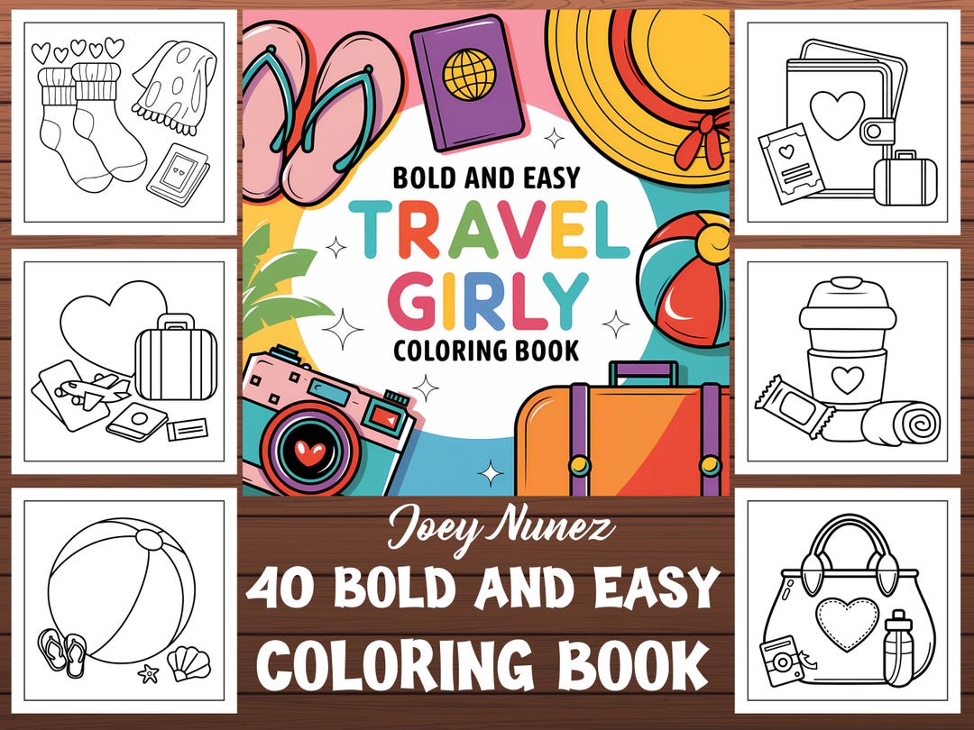 Bold Easy Travel Girly Coloring Book for Kids and Adult Coloring Book ...
