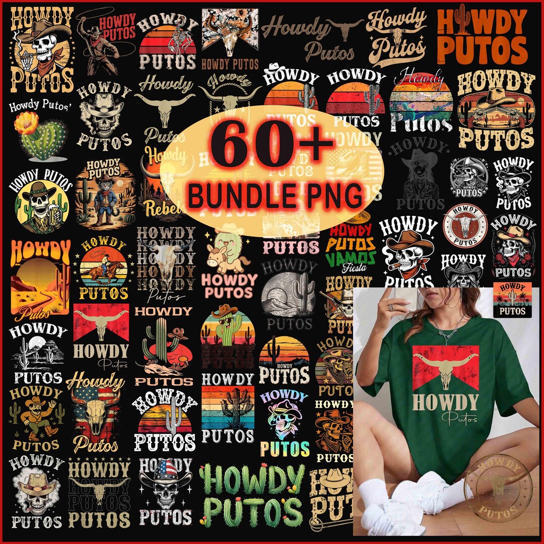 Howdy Putos PNG Bindle, Howdy Shirt Png, Nashville Png, Funny Western ...