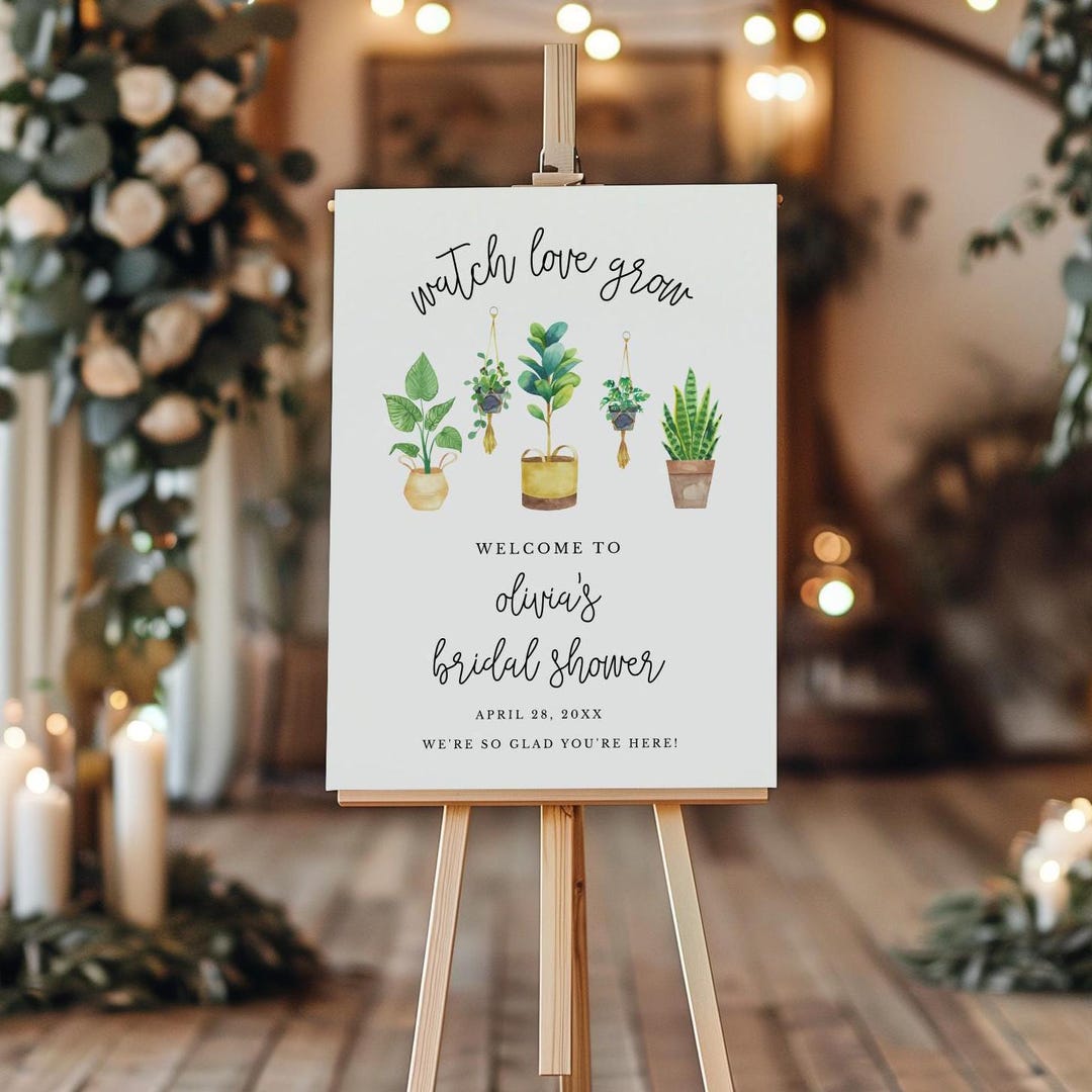 Watch Love Grow Bridal Shower Welcome Signs | Succulent Plants | Corjl ...