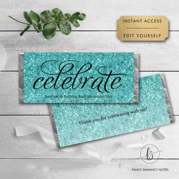 Aqua Blue Glitter Editable Candy Bar Wrapper-"Celebrate" Fancy Script ...