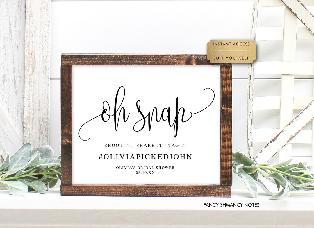 Editable Oh Snap Hashtag Sign, Calligraphy Script, Any Event, Self-edit ...