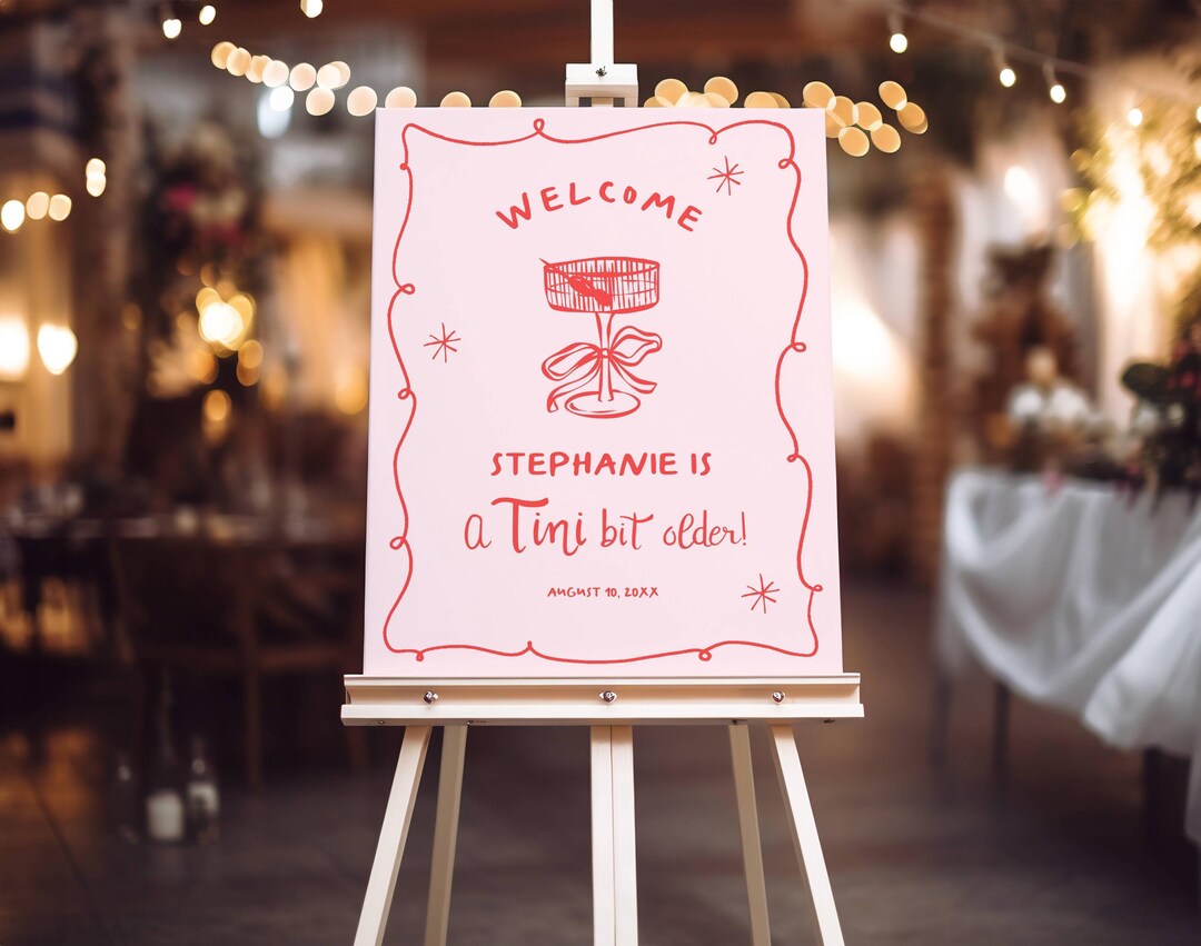 Tini Bit Older Birthday Party Welcome Sign-any Colors | Hand Drawn ...