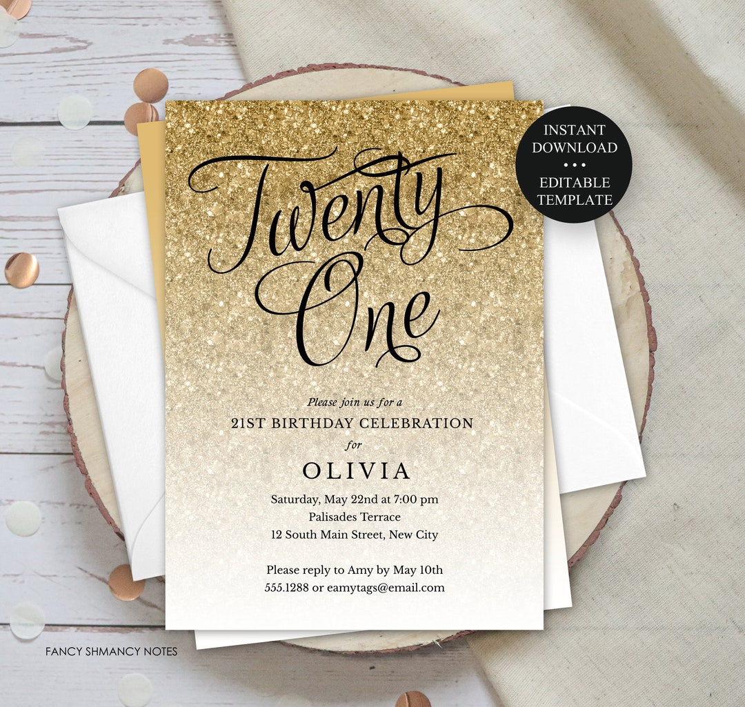 Gold Glitter Twenty-one Fancy Script Editable 21st Birthday Invitation ...