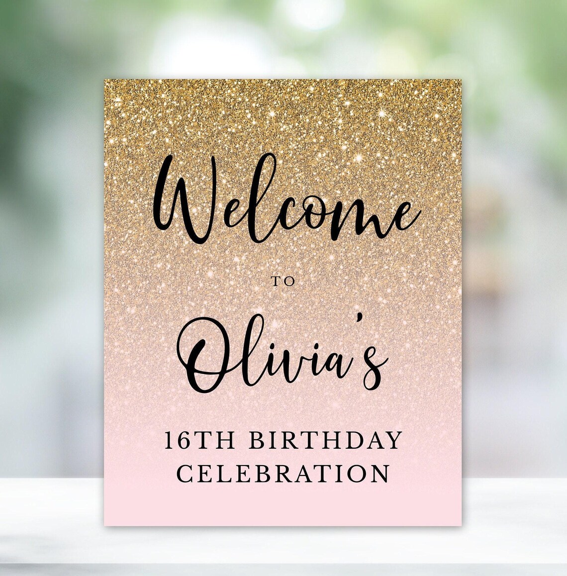 Gold Glitter Fade Editable Welcome Sign Pink, ANY EVENT, Multiple Sizes ...