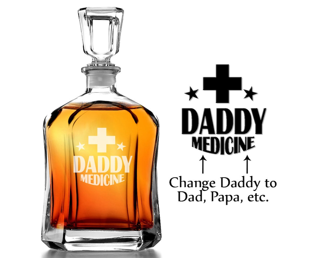 Daddy Medicine Glass Whiskey Liquor Decanter Personalize Papa Grandpa ...