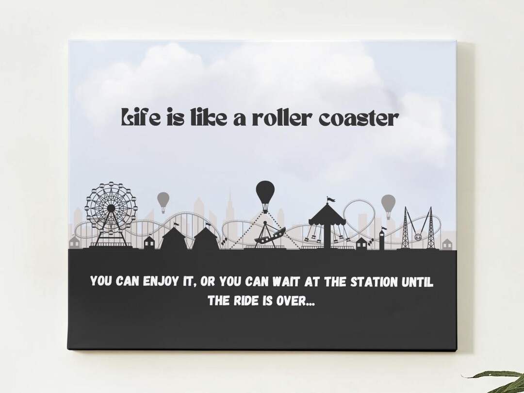 Life is Like a Roller Coaster, Pdf, Picture, Printable, Quote, Life ...