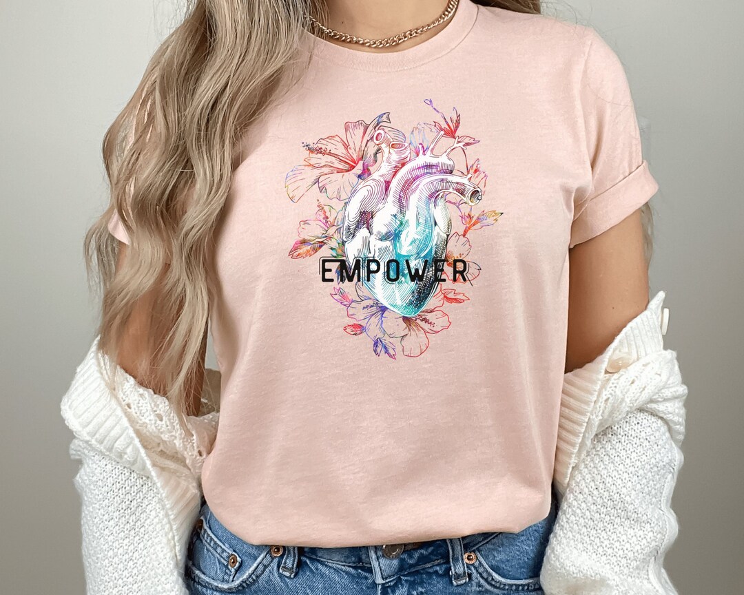 Empower Shirt,heart Shirt,anatomical Heart,anatomy Heart,floral Heart ...
