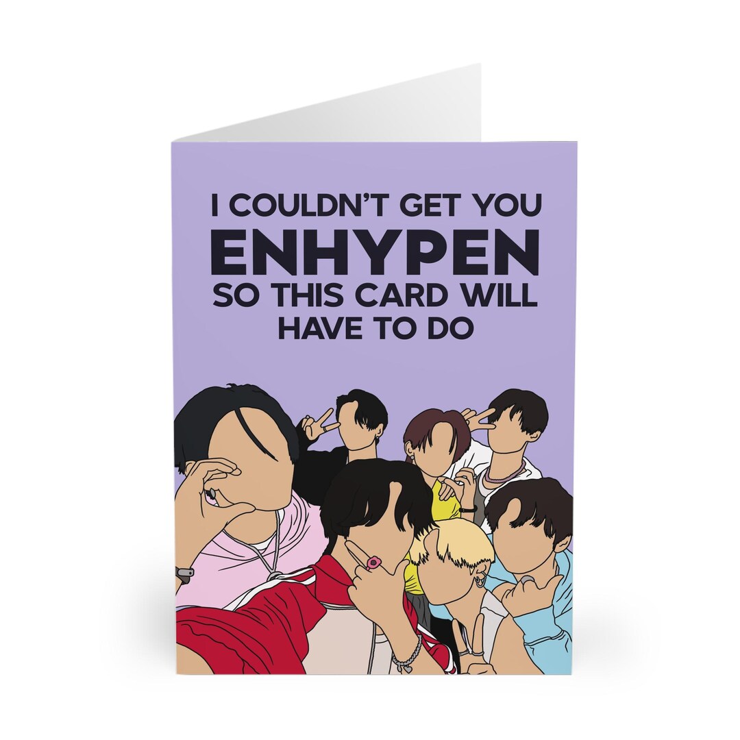 ENHYPEN Inspired K-pop Greetings Card - KPOP Birthday, ENGENE - A5 & A6 ...