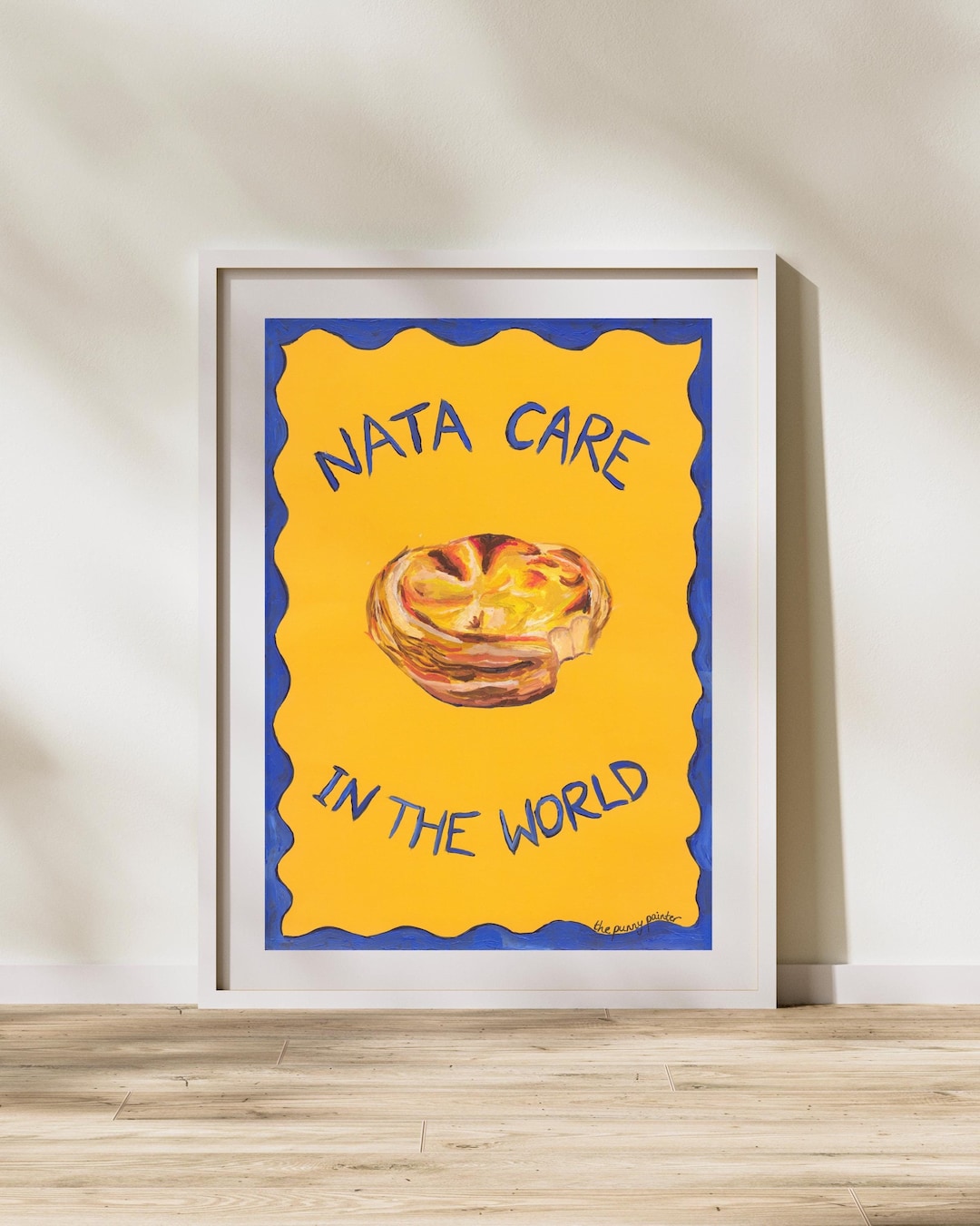 Nata Care in the World – A3 Hand-painted Punny Pastel De Nata Print - Etsy