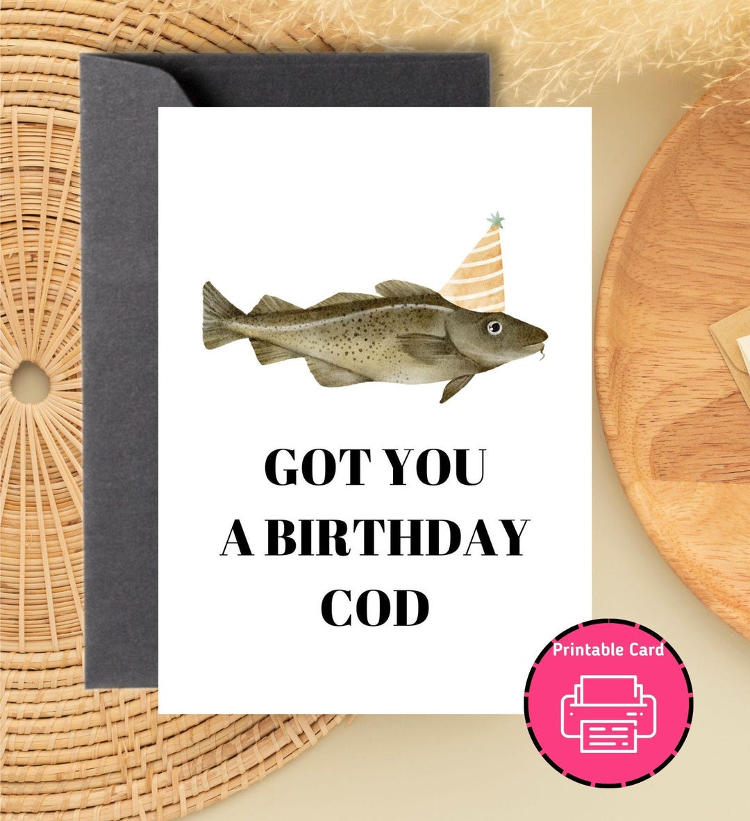 PRINTABLE Fish Birthday Card | Got You A Birthday Cod | Birthday Card ...