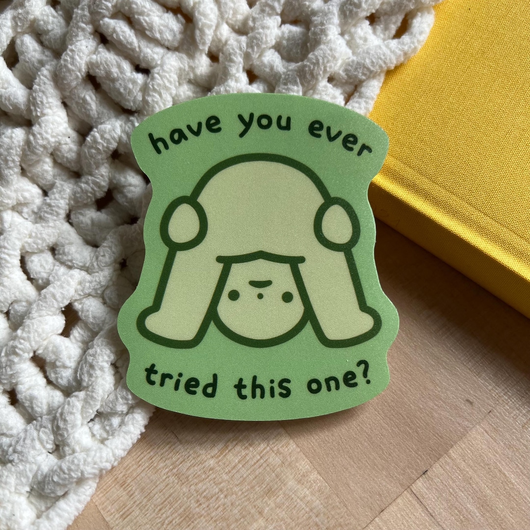 Have You Ever Tried This One Vinyl Die Cut Sticker | Sabrina Carpenter Smiski Meme | Bottle ...