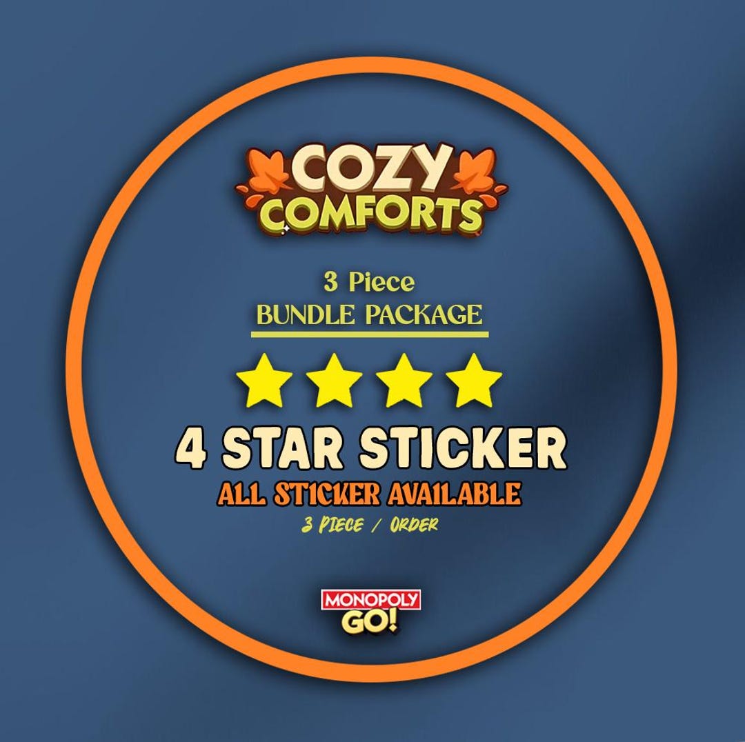 3 Piece / Order - 4 STAR STICKER Monopoly_go Sticker Cozy Comforts ...