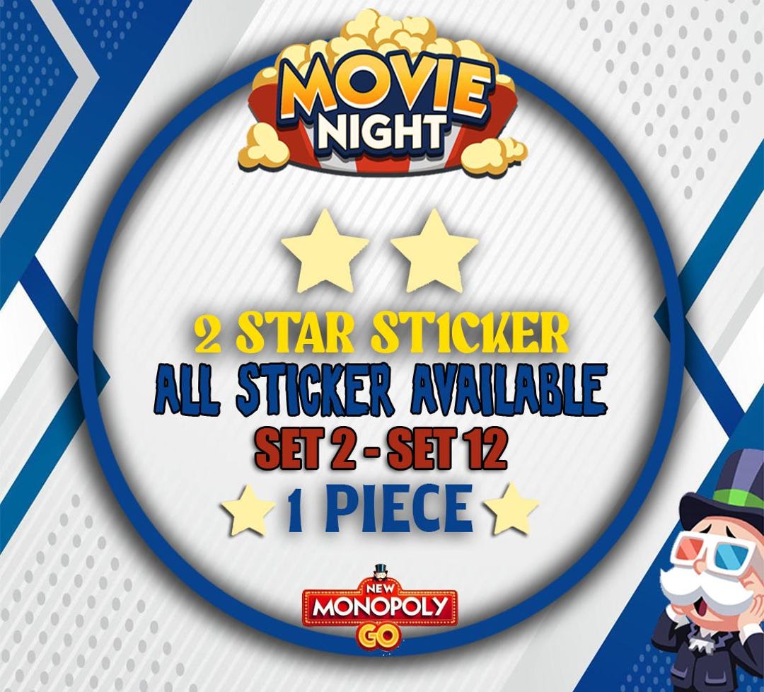 2 Star Stickers New Monopoly_go All Stikers Available MOVIE NIGHT ALBUM ...