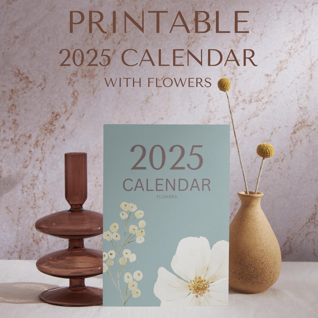 PRINTABLE 2025 CALENDAR | Printable Flower Calendar 2025 - Etsy