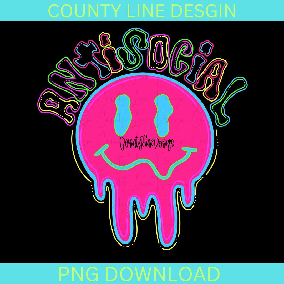 Antisocial Retro Neon Smiley PNG, Antisocial Boujee PNG, Antisocial PNG ...