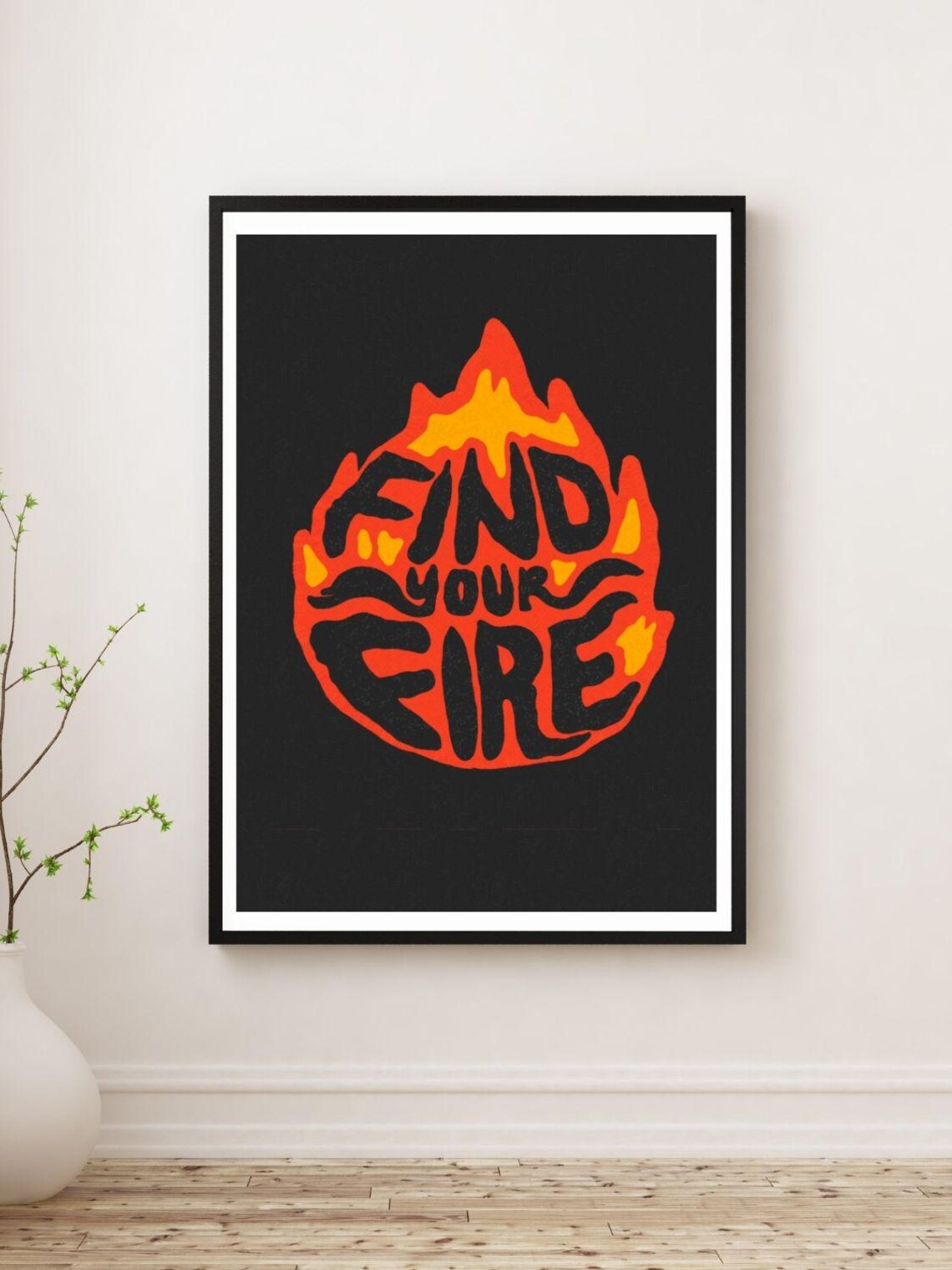 Find Your Fire Inspirational Wall Art, Motivational Digital Download ...