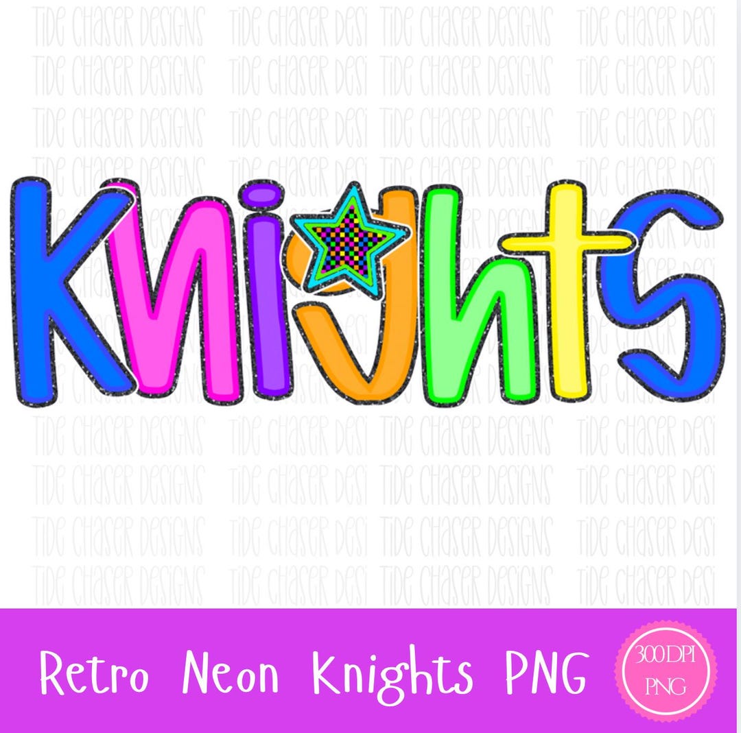 Retro Neon Knights PNG, Knights Team Digital Graphic, Knights School ...