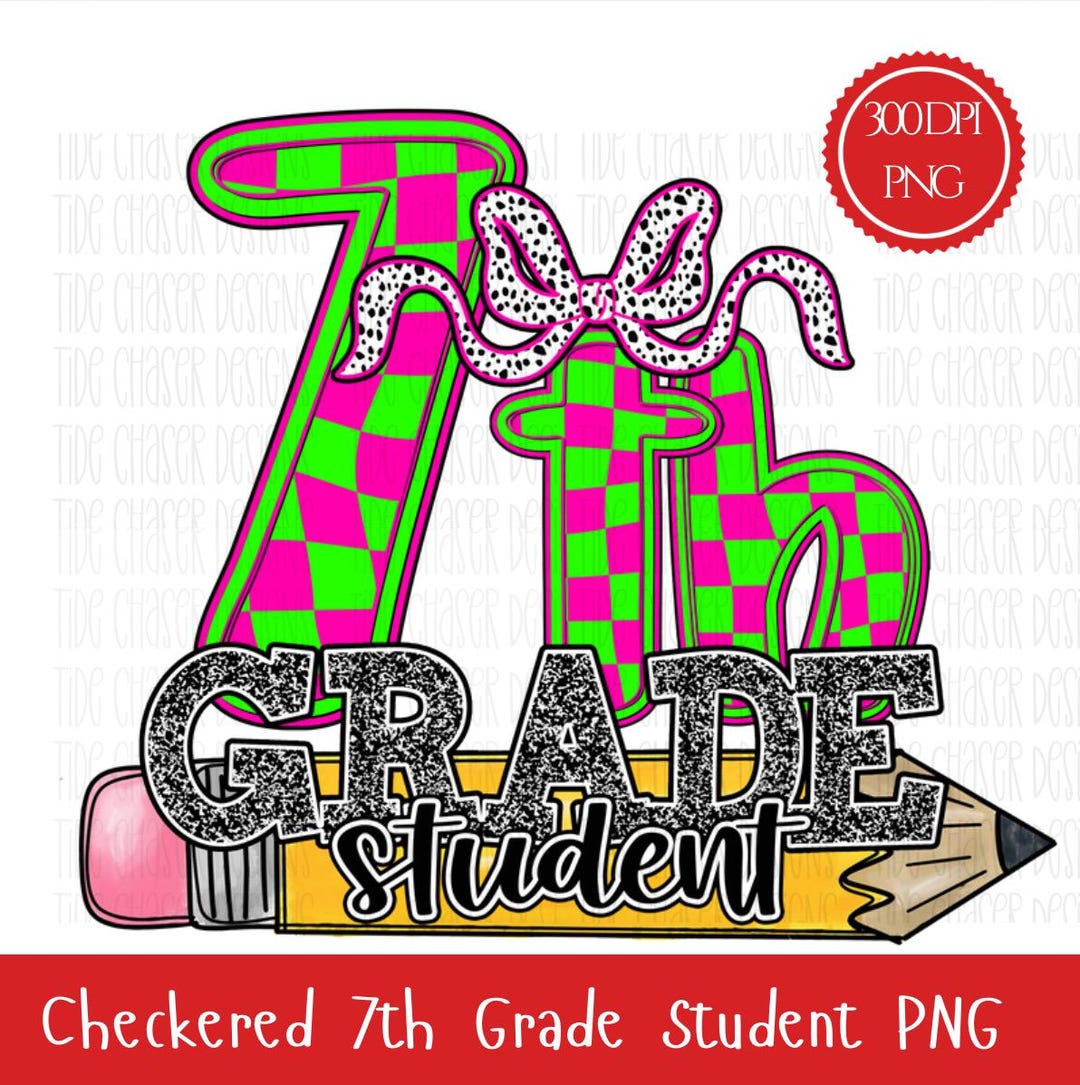 7th Grade Student PNG, Checkered 7th Grade Design, Back to School ...